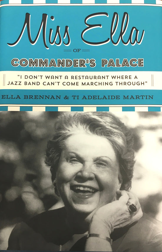 MISS ELLA – Commander's Palace